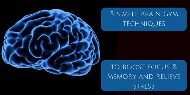3 Simple Exercises To Boost Your Concentration An Introduction To Brain Gym 3-simple-exercises-to-boost-your-concentration-an-introduction-to-brain-gym